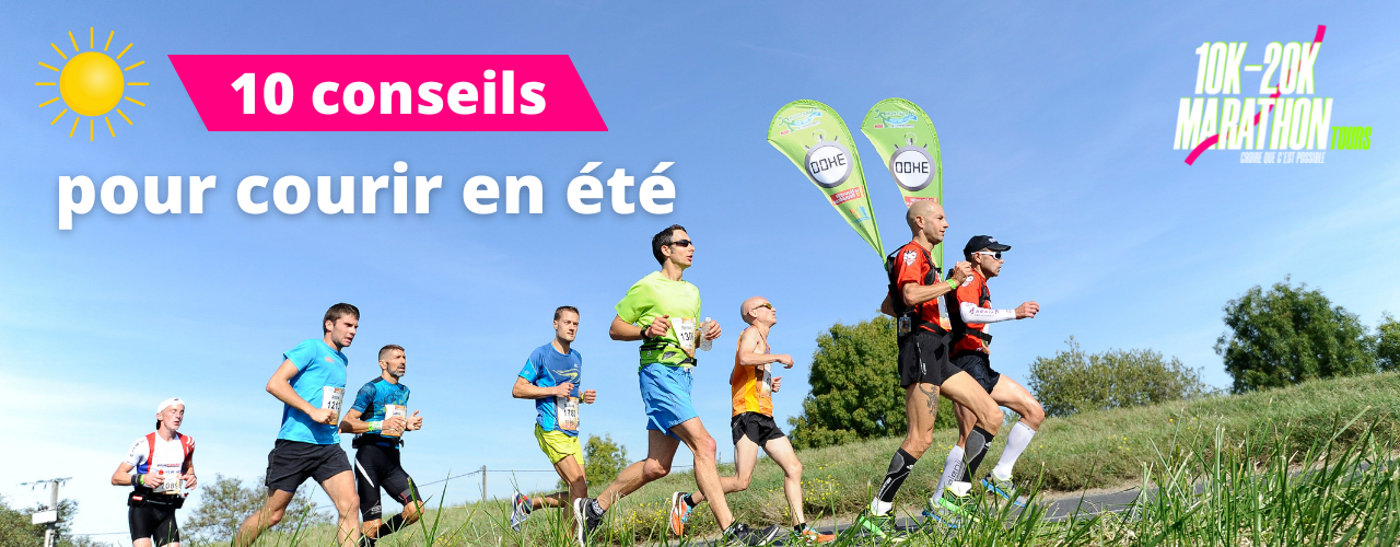 NOS 10 CONSEILS POUR SE PREPARER AU MARATHON 10 ET 20 KM DE TOURS EN nos-10-conseils-pour-se-preparer-au-marathon-10-et-20-km-de-tours-en